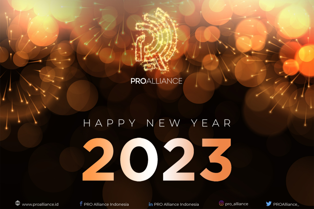 Everybody at PRO Alliance whishing you a happy and prosperous year 2023 ...